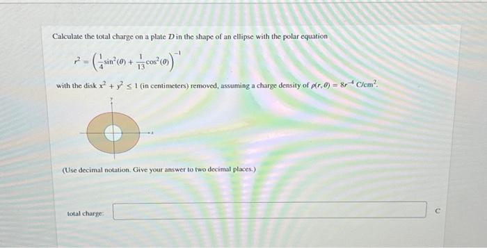 Solved Calculate the total charge on a plate D in the shape | Chegg.com