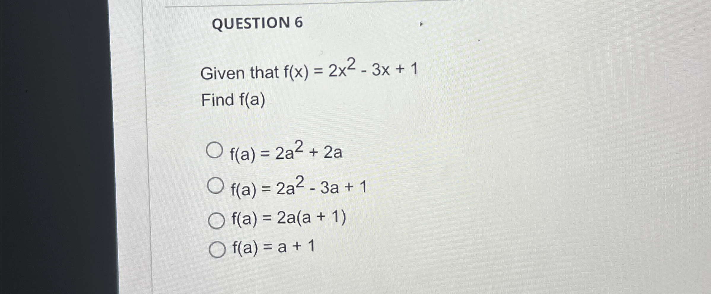 Solved QUESTION 6Given that f(x)=2x2-3x+1Find | Chegg.com
