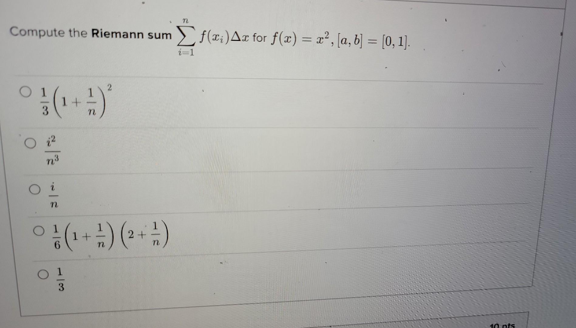 Solved Compute the Riemann sum ∑i=1nf(xi)Δx for | Chegg.com
