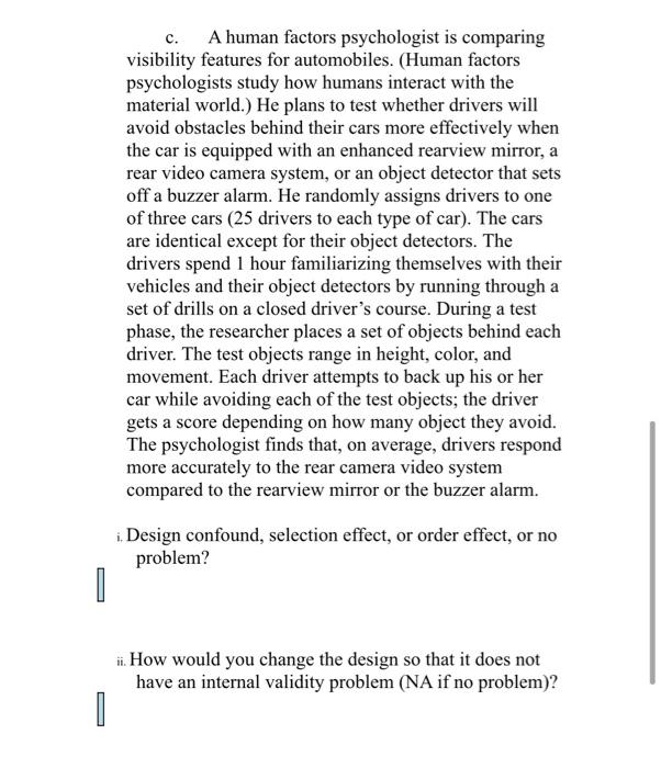 Solved c. A human factors psychologist is comparing | Chegg.com