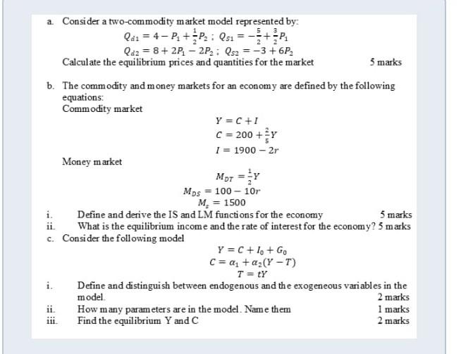 Solved a. Consider a two-commodity market model represented | Chegg.com