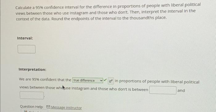 Calculate a 95% confidence interval for the | Chegg.com