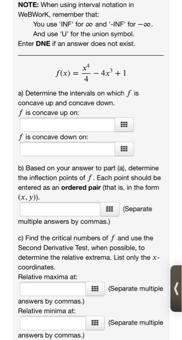 Solved NOTE: When using interval notation in WebWork, | Chegg.com
