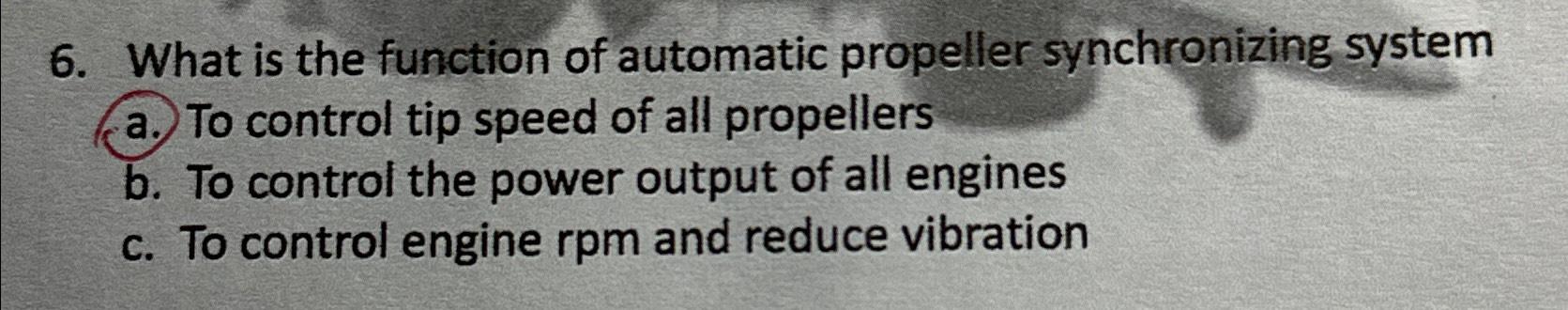 Solved What is the function of automatic propeller | Chegg.com