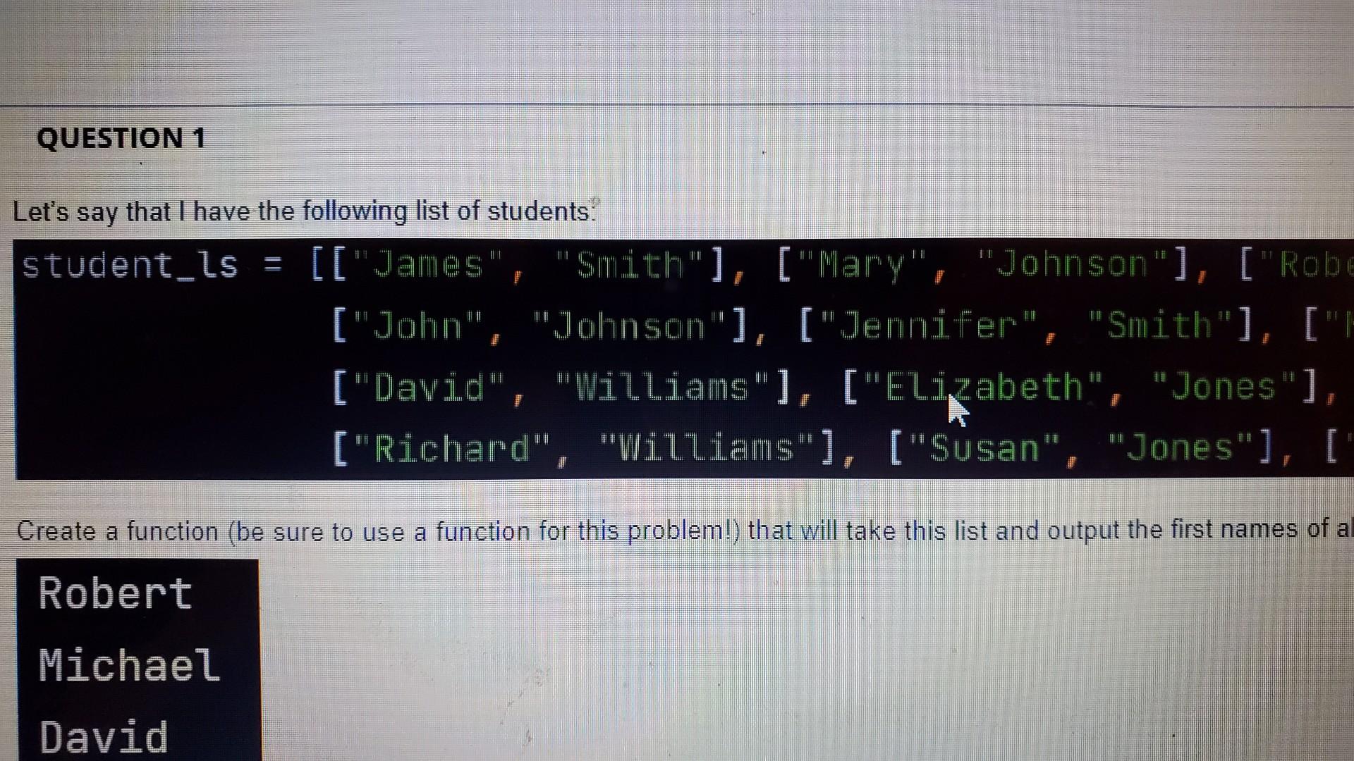 Solved ], ['Robert', 'Hilliams"], ["Patricla", Jones ], | Chegg.com