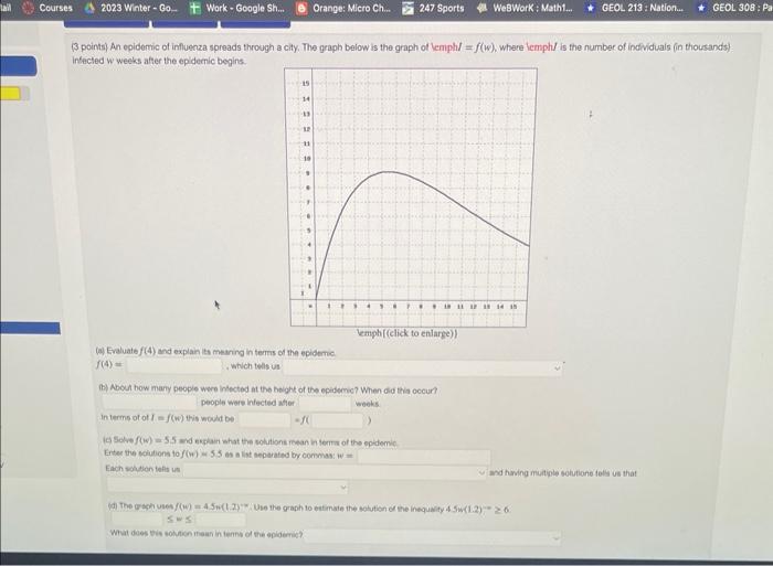 Solved (3 points) An epiderric of influenza spreads through | Chegg.com