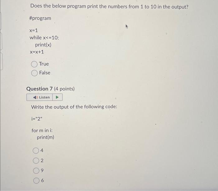 Solved Does the below program print the numbers from 1 to 10 | Chegg.com