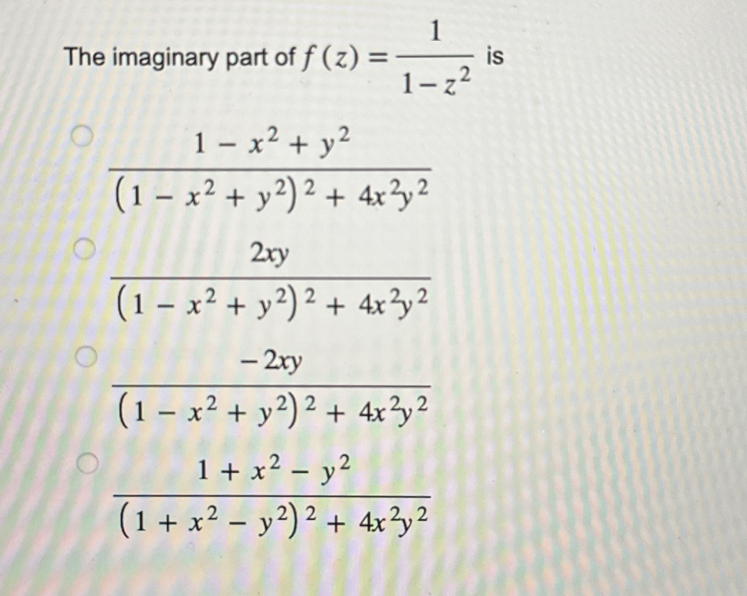 Solved The imaginary part of f(z)=11-z2 | Chegg.com