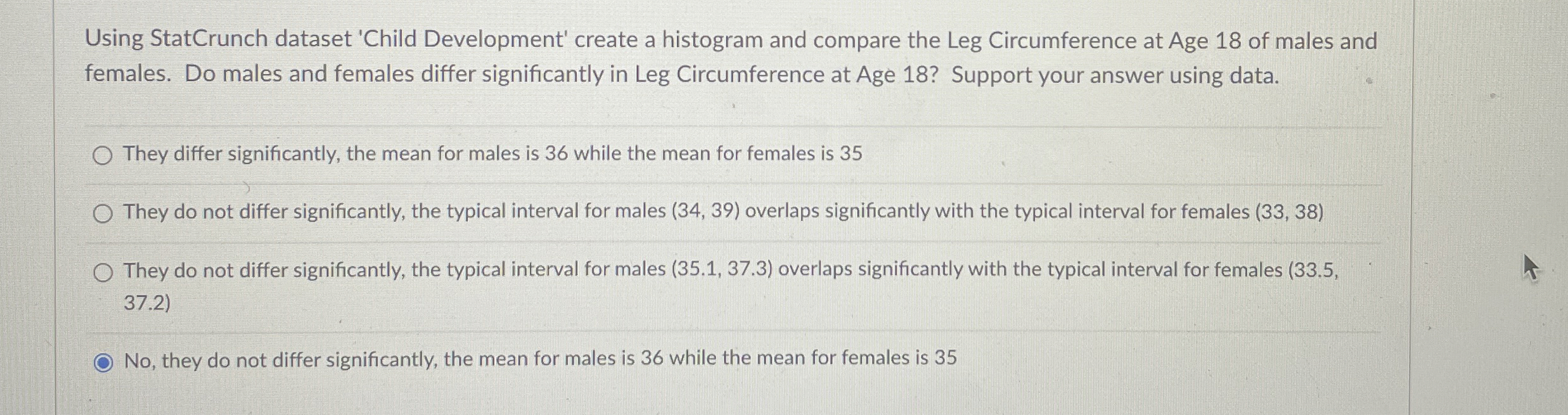 Solved Using StatCrunch dataset 'Child Development' create a | Chegg.com