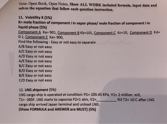 Solved Note: Open Book, Open Notes, Show ALL WORK included | Chegg.com
