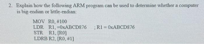 Solved 2. Explain how the following ARM program can be used | Chegg.com