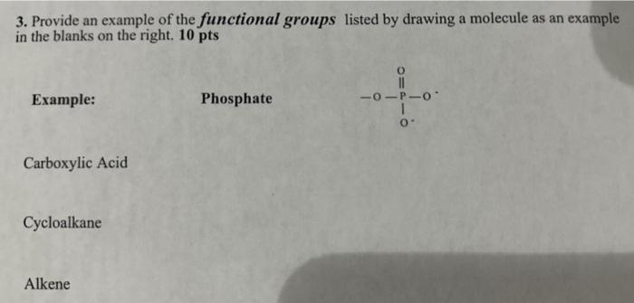 Solved 3. Provide an example of the functional groups listed | Chegg.com