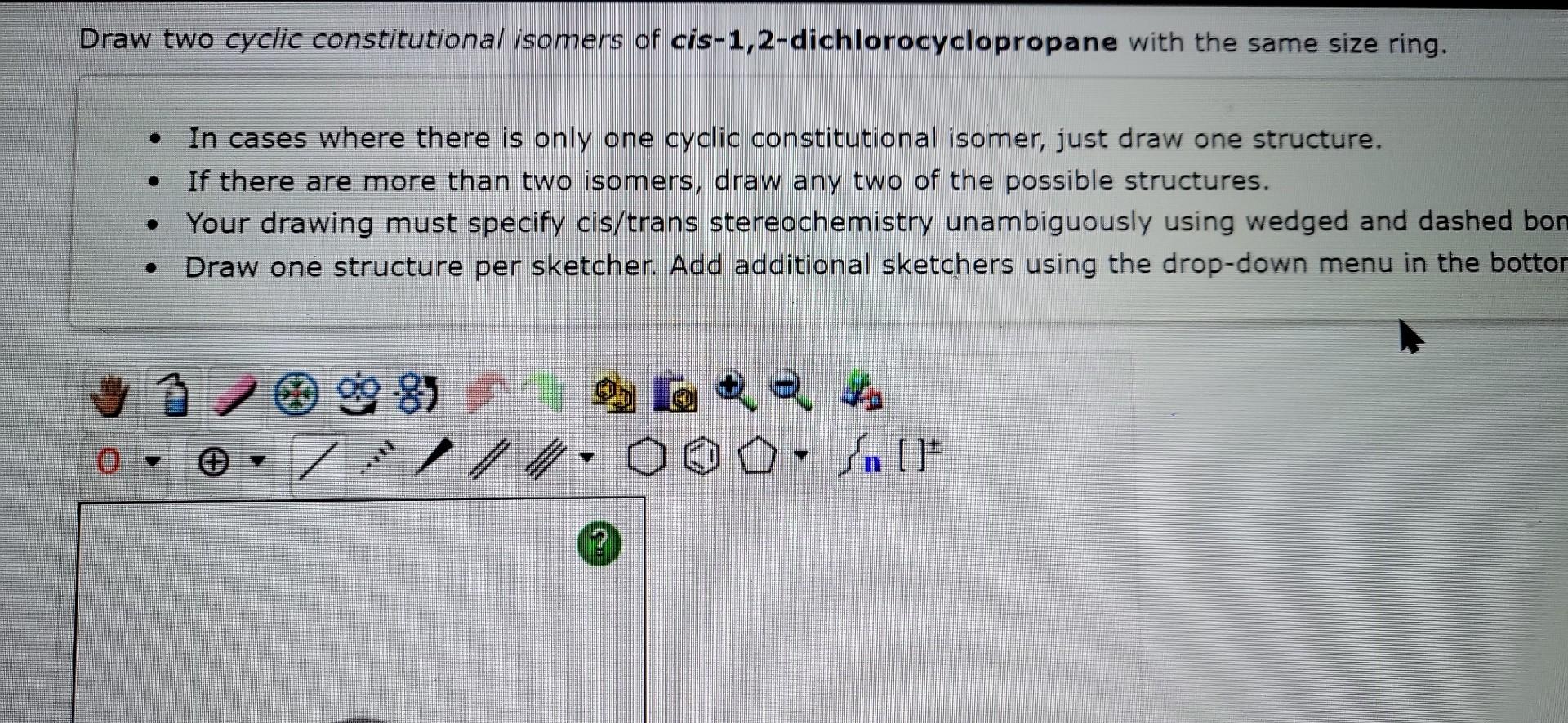 Solved Draw Two Cyclic Constitutional Isomers Of