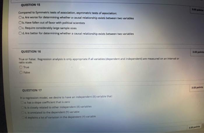 Solved Question 16 True Or False Regression Analysis Is Only 