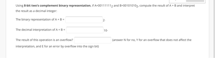 Solved Using 8-bit two's complement binary representation, | Chegg.com
