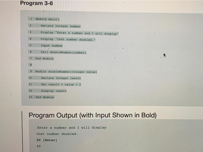 Solved Program 3-6 1 Module main() 3 Declare Integer number | Chegg.com