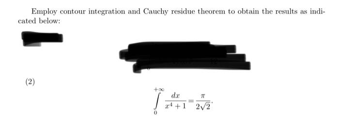 Solved Employ contour integration and Cauchy residue theorem | Chegg.com