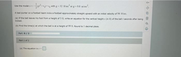 Solved Use the model x−−21 gt2+γ0t+s0 with g=32ft2sec2 or | Chegg.com