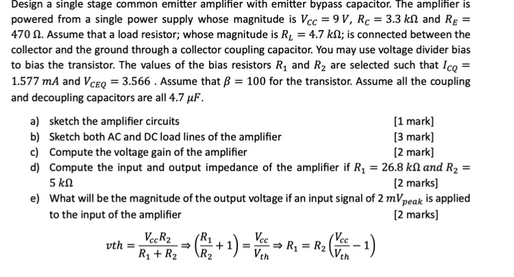 Solved Design a single stage common emitter amplifier with | Chegg.com