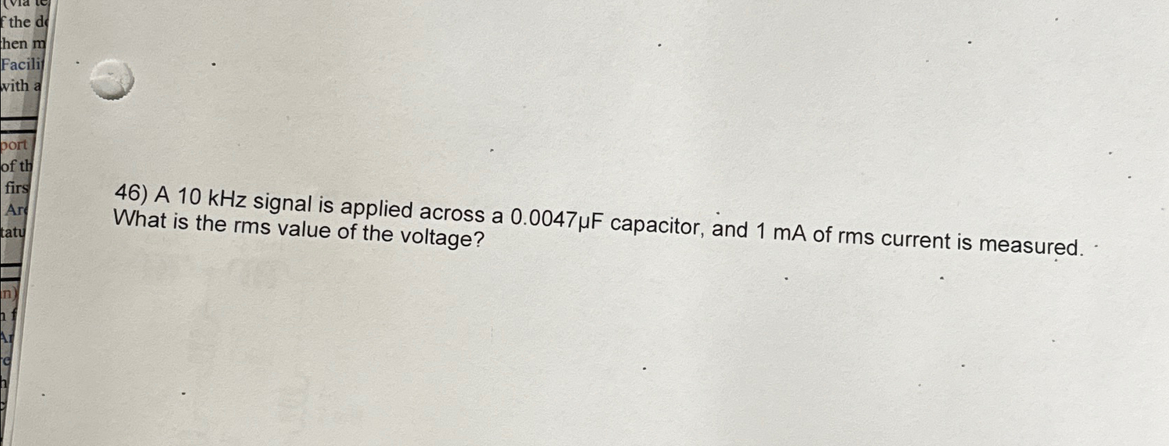 Solved A 10kHz ﻿signal is applied across a 0.0047μF | Chegg.com