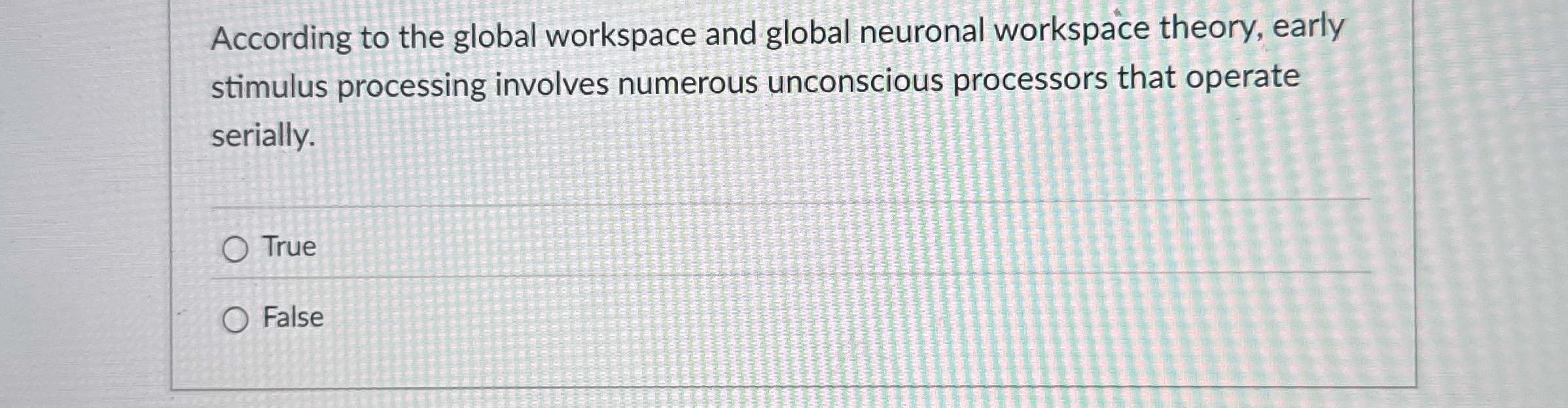 Solved According to the global workspace and global neuronal | Chegg.com