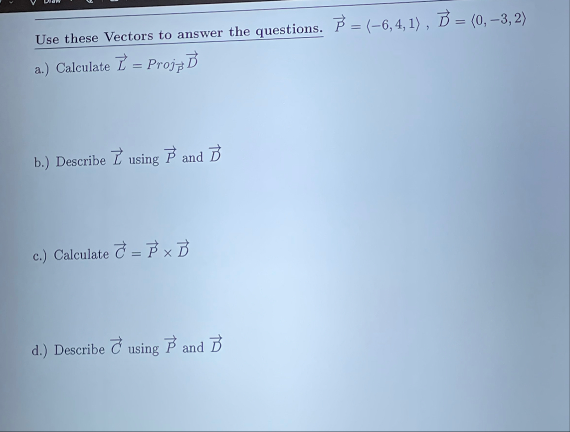 Solved Use these Vectors to answer the questions. | Chegg.com