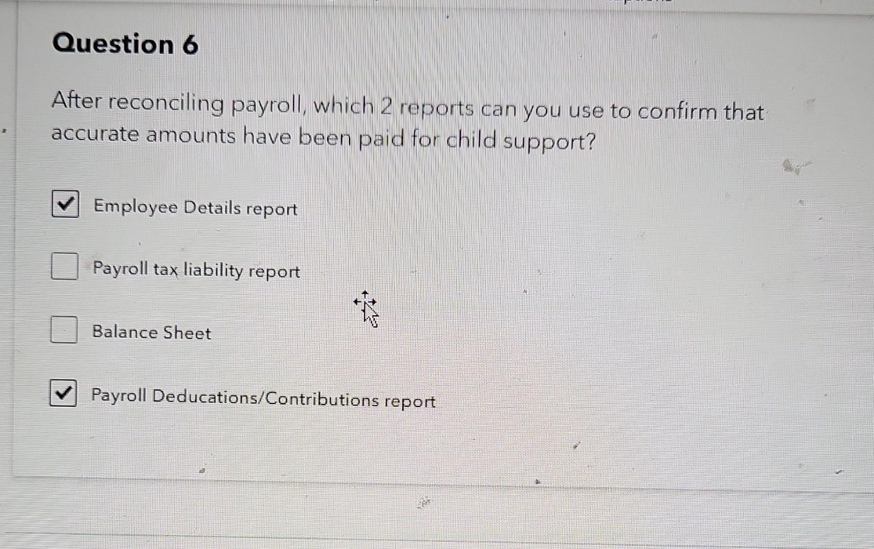 Solved After reconciling payroll, which 2 reports can you | Chegg.com