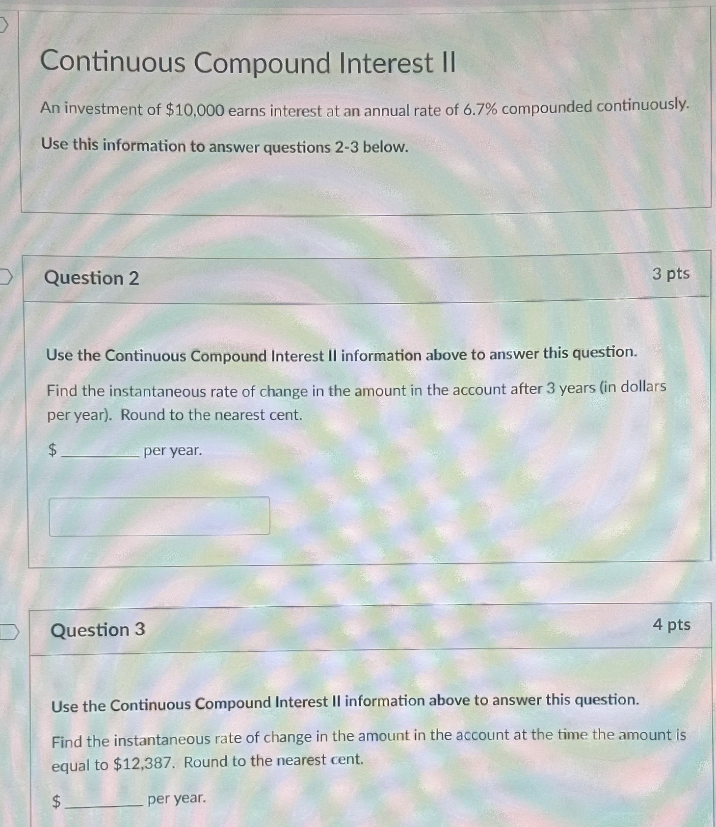 Solved Continuous Compound Interest IIAn investment of | Chegg.com