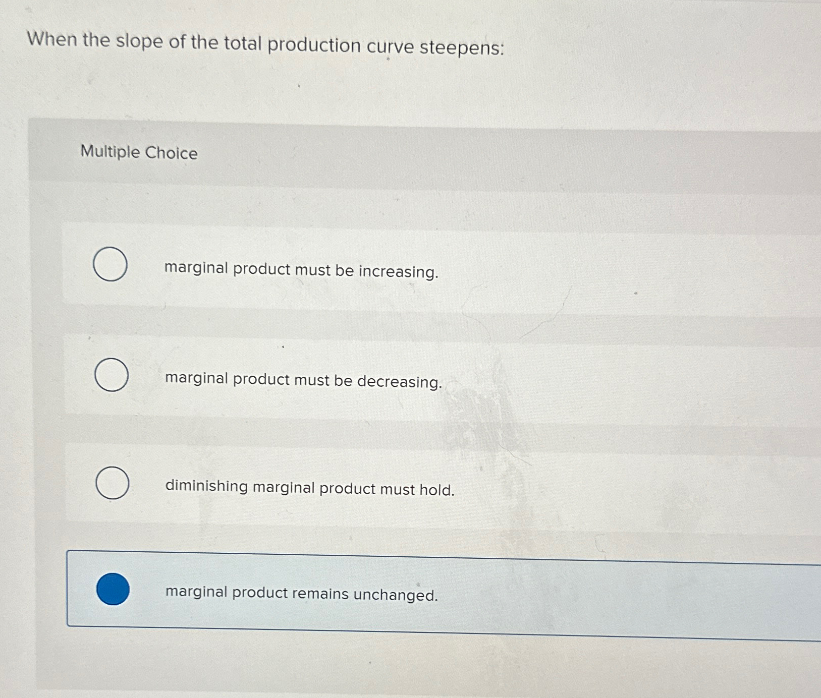 Solved When the slope of the total production curve | Chegg.com