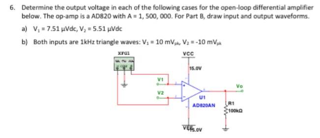 Solved 6. Determine the output voltage in each of the | Chegg.com