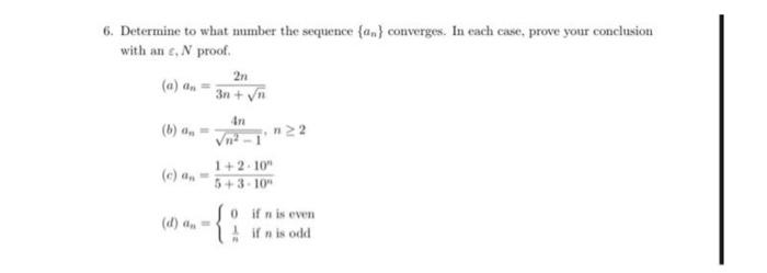 Solved 6. Determine to what number the sequence {an} | Chegg.com