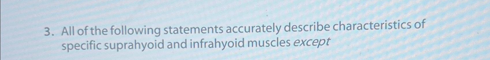 Solved All of the following statements accurately describe | Chegg.com