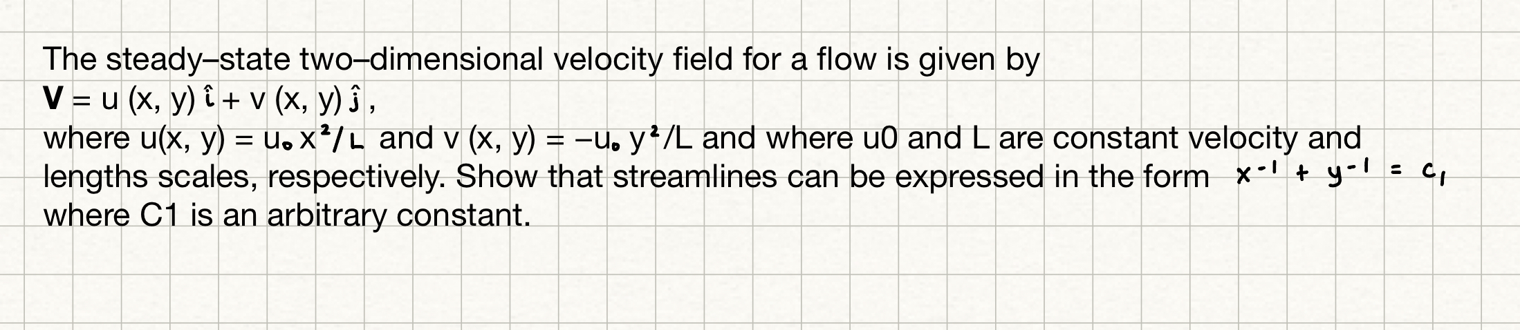 Solved The steady-state two-dimensional velocity field for a | Chegg.com