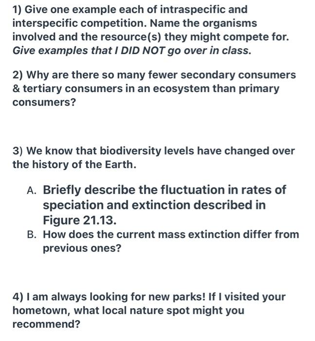 Solved 1) Give one example each of intraspecific and | Chegg.com