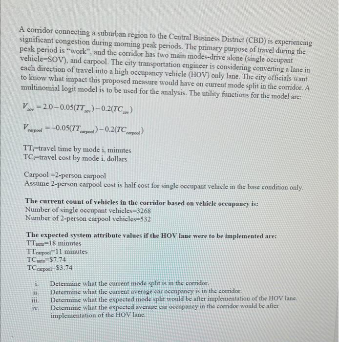 Solved A corridor connecting a suburban region to the | Chegg.com