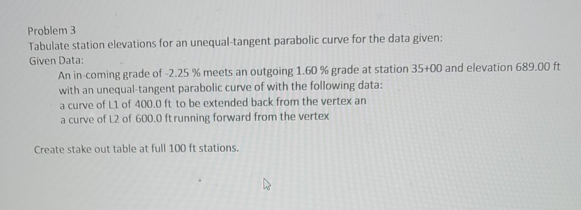 Solved Problem 3 Tabulate station elevations for an | Chegg.com