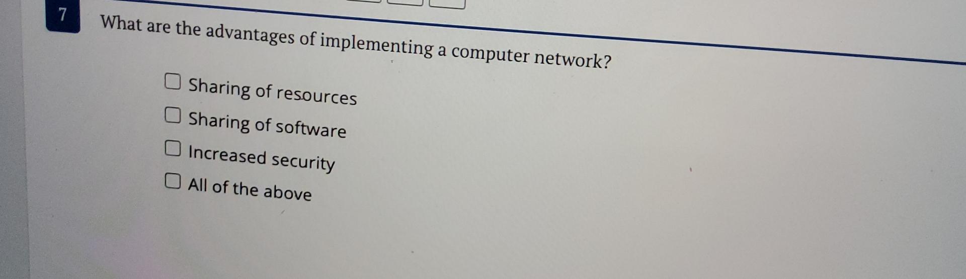 Solved 7 ﻿What are the advantages of implementing a computer | Chegg.com