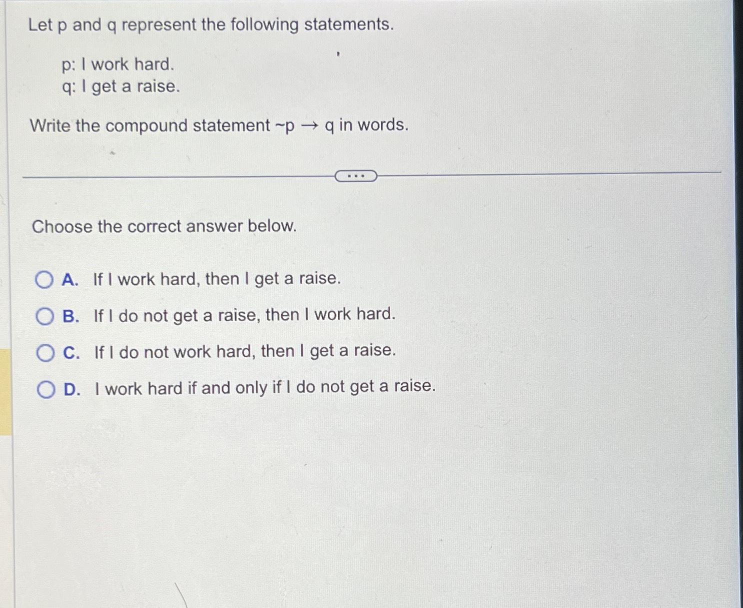 Solved Let p ﻿and q ﻿represent the following statements.p: I | Chegg.com