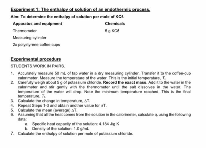 Solved Experiment 1: The enthalpy of solution of an | Chegg.com