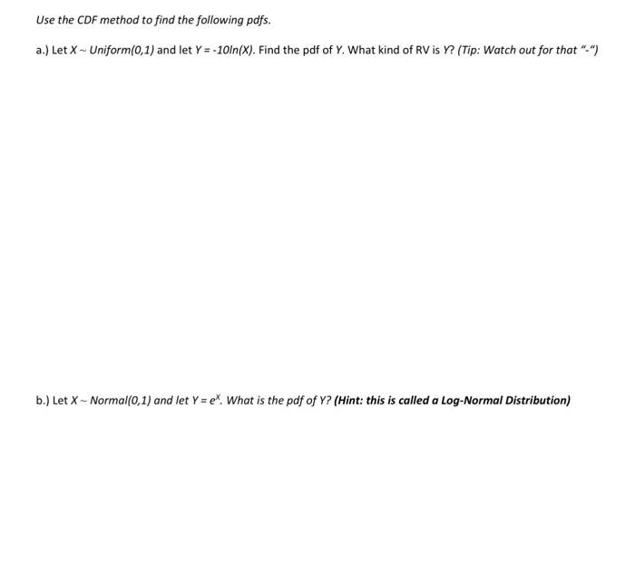 Solved Use the CDF method to find the following pdfs. a.) | Chegg.com
