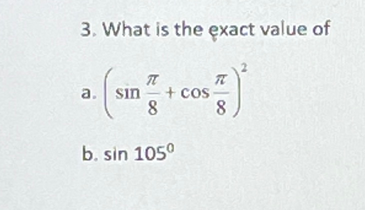 Solved What is the exact value | Chegg.com