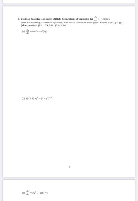 Solved Method To Solve 1st Order Odes Separation Of