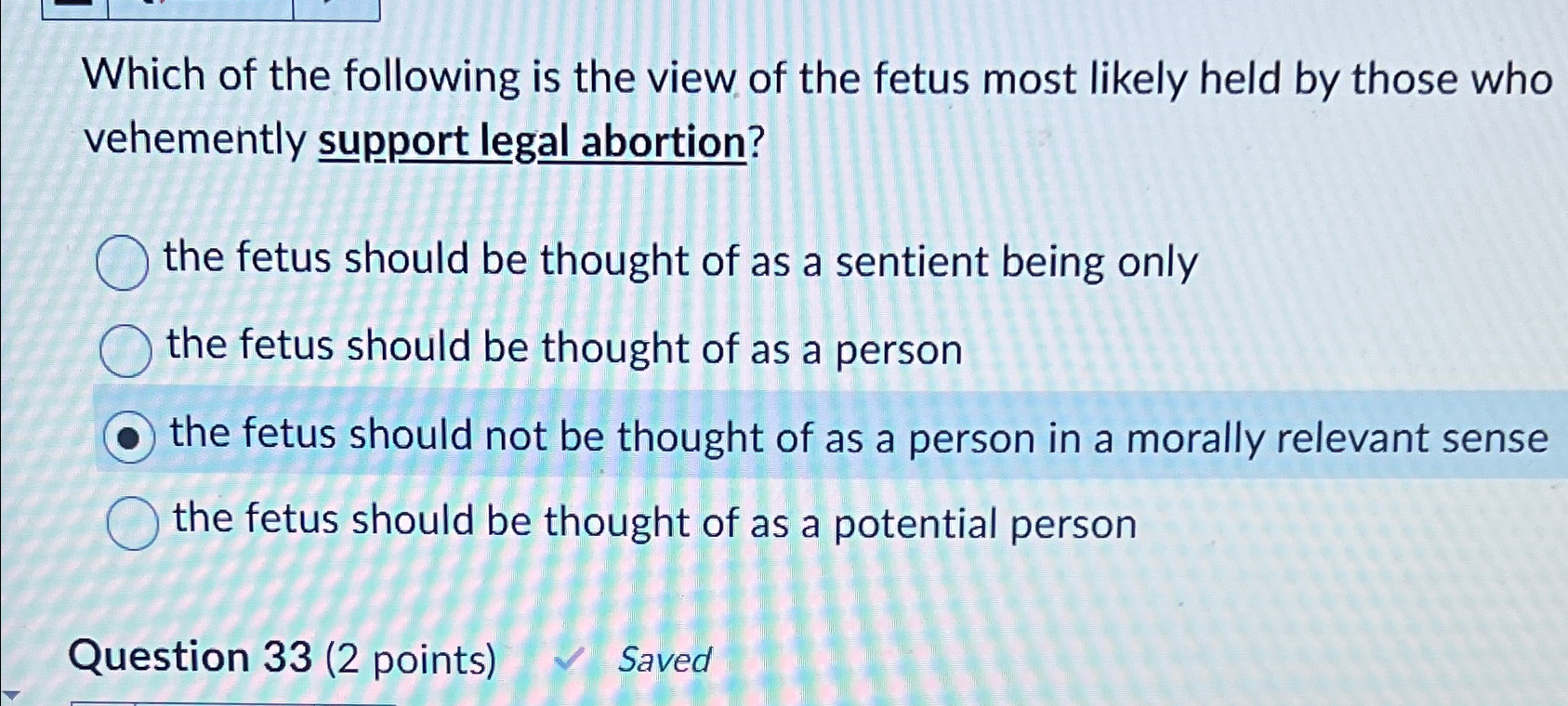 Solved Which of the following is the view of the fetus most | Chegg.com