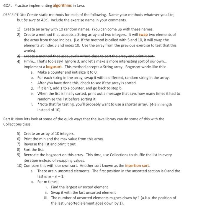 Solved GOAL: Practice implementing algorithms in Java. | Chegg.com