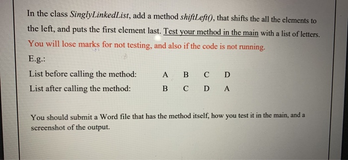Solved In The Class Singlylinked List Add A Method 