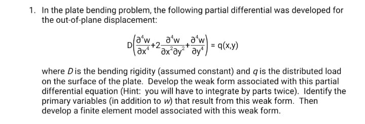 Solved In the plate bending problem, the following partial | Chegg.com