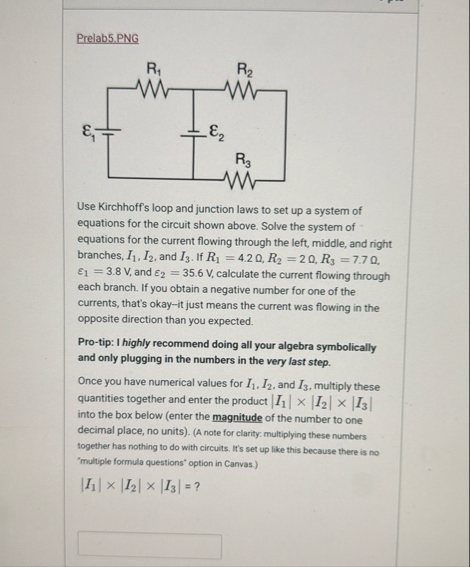 Solved Prelab5.PNGUse Kirchhoff's loop and junction laws to | Chegg.com