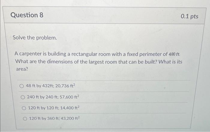 Solved Question 8 0.1 pts Solve the problem A carpenter is | Chegg.com