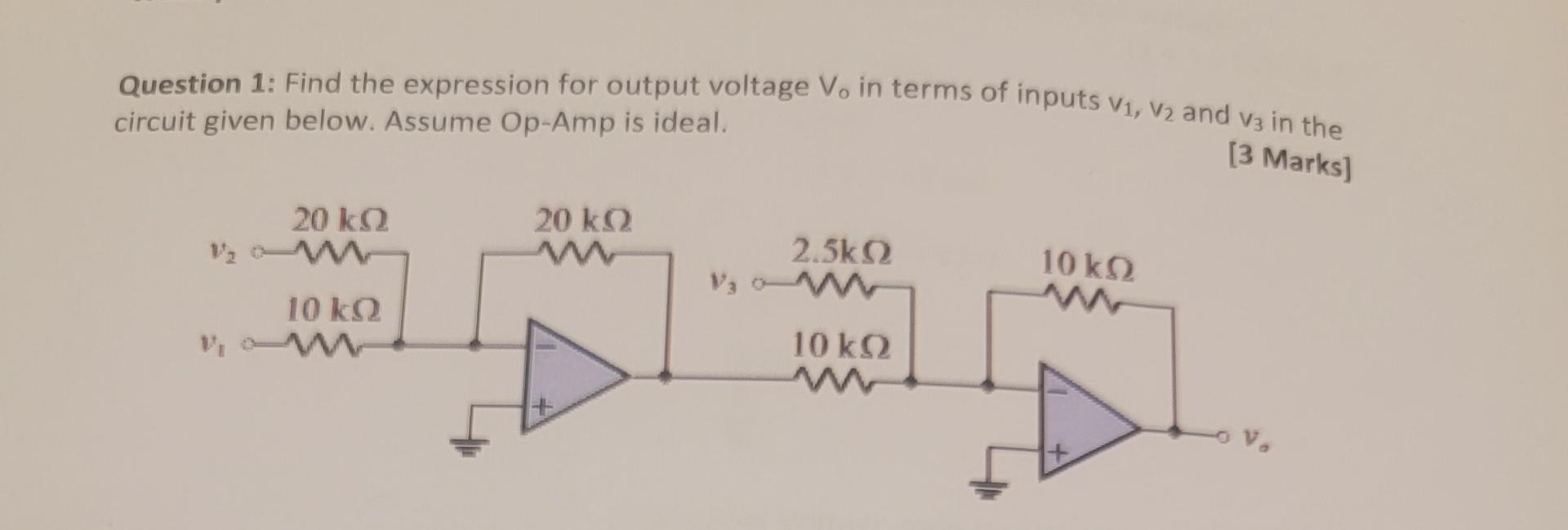 Solved Question 1 Find The Expression For Output Voltage V0 9543