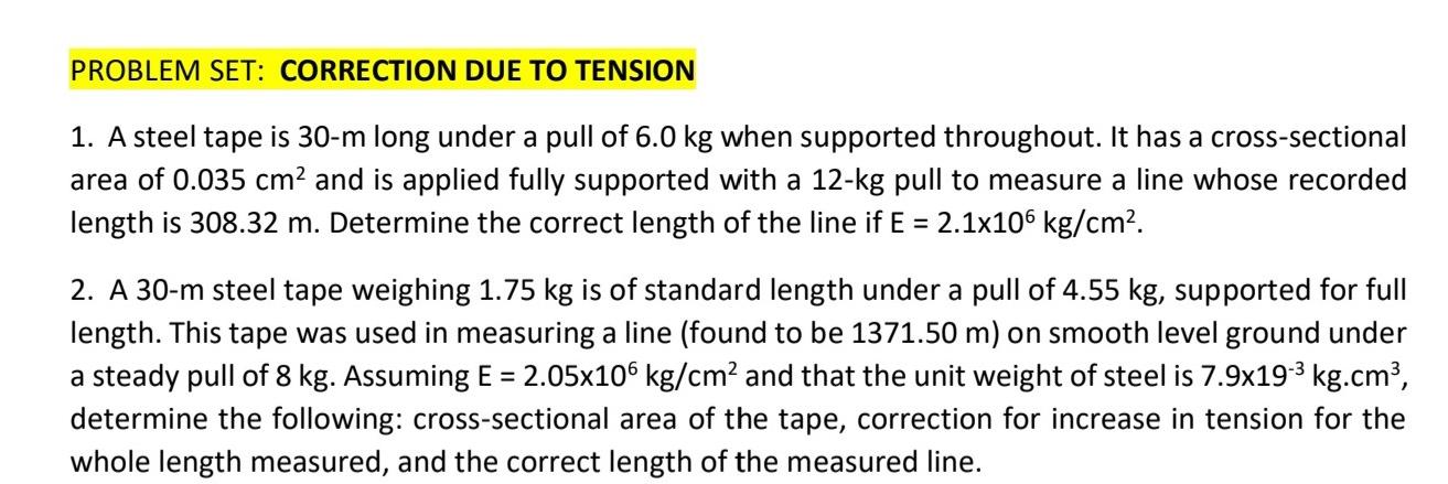 Solved PROBLEM SET: CORRECTION DUE TO TENSION 1. A steel | Chegg.com